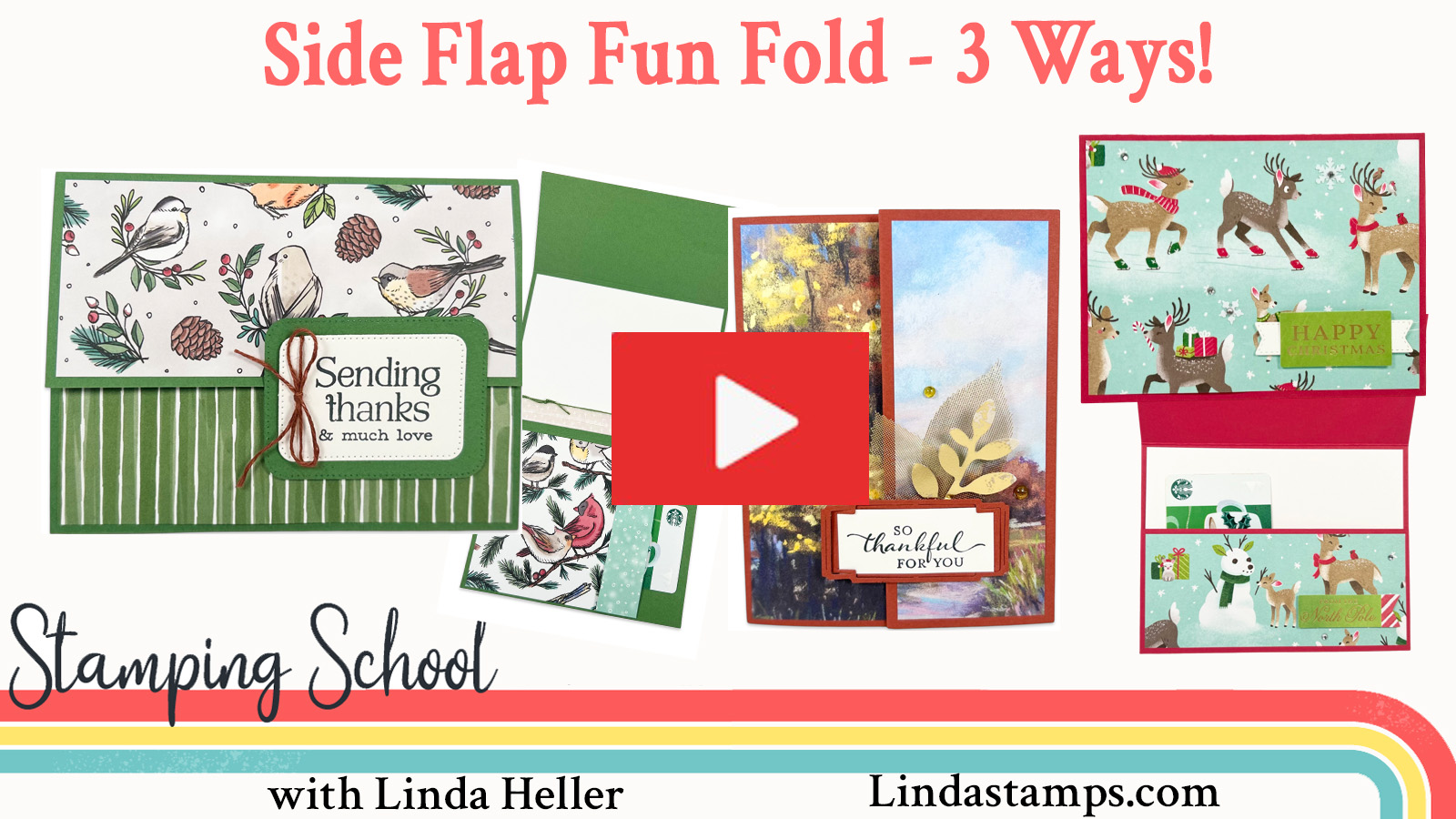 Video: Side Flap Fun Fold 3 Ways | Linda Heller-Stamping School